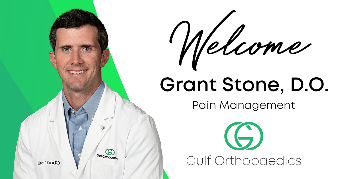 Gulf Orthopaedics welcomes, Grant Stone, D.O.