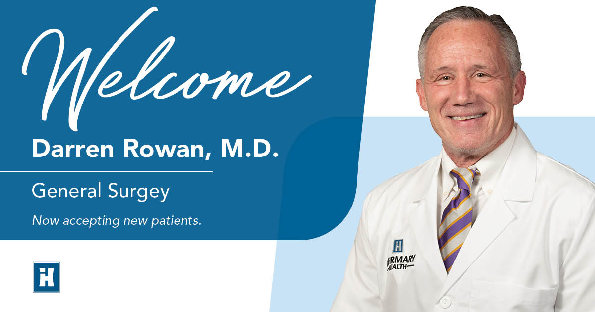 Infirmary Surgical Specialists welcomes Darren Rowan, MD, FACS