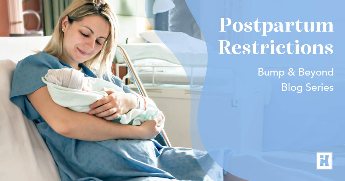 Bump & Beyond | Postpartum Restrictions