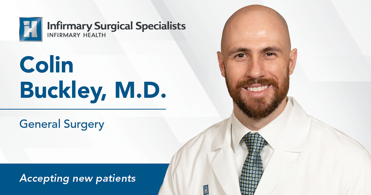 Infirmary Health welcomes, Colin Buckley, MD, general surgeon