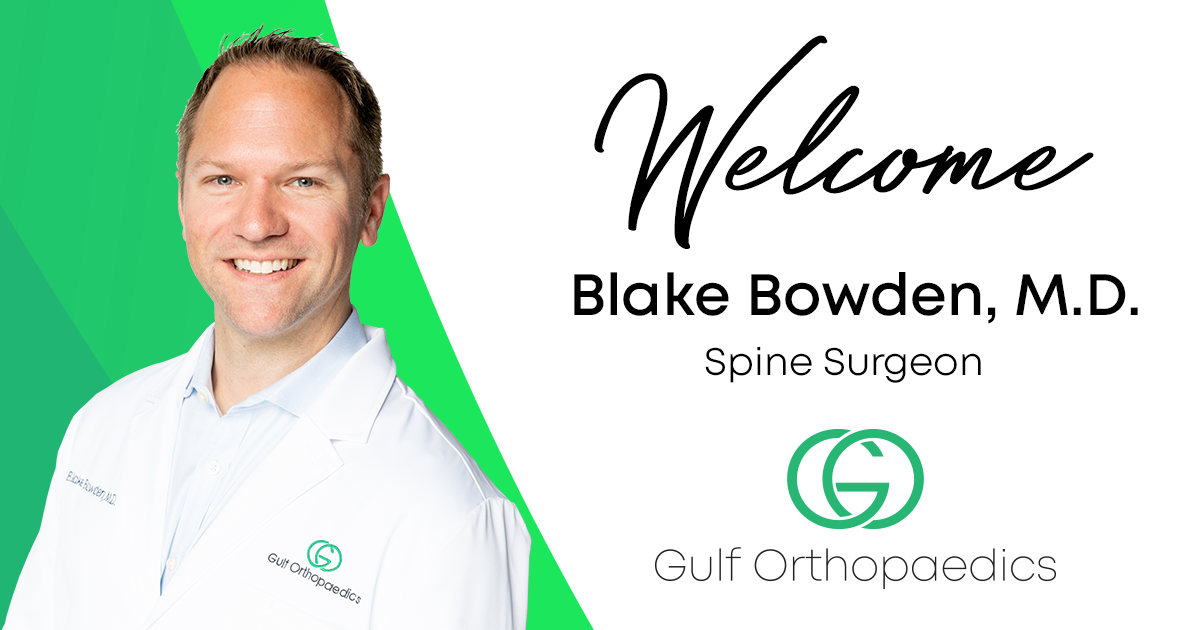 Gulf Orthopaedics welcomes orthopaedic spine surgeon, Blake Bowden, M.D.